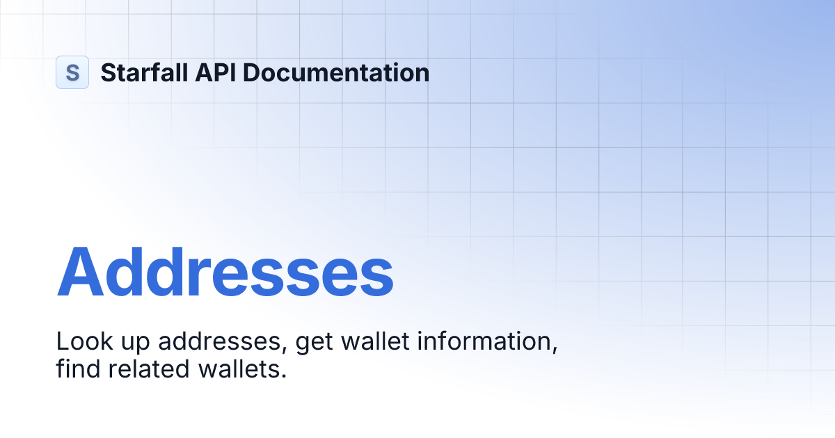 Addresses | Starfall API Documentation