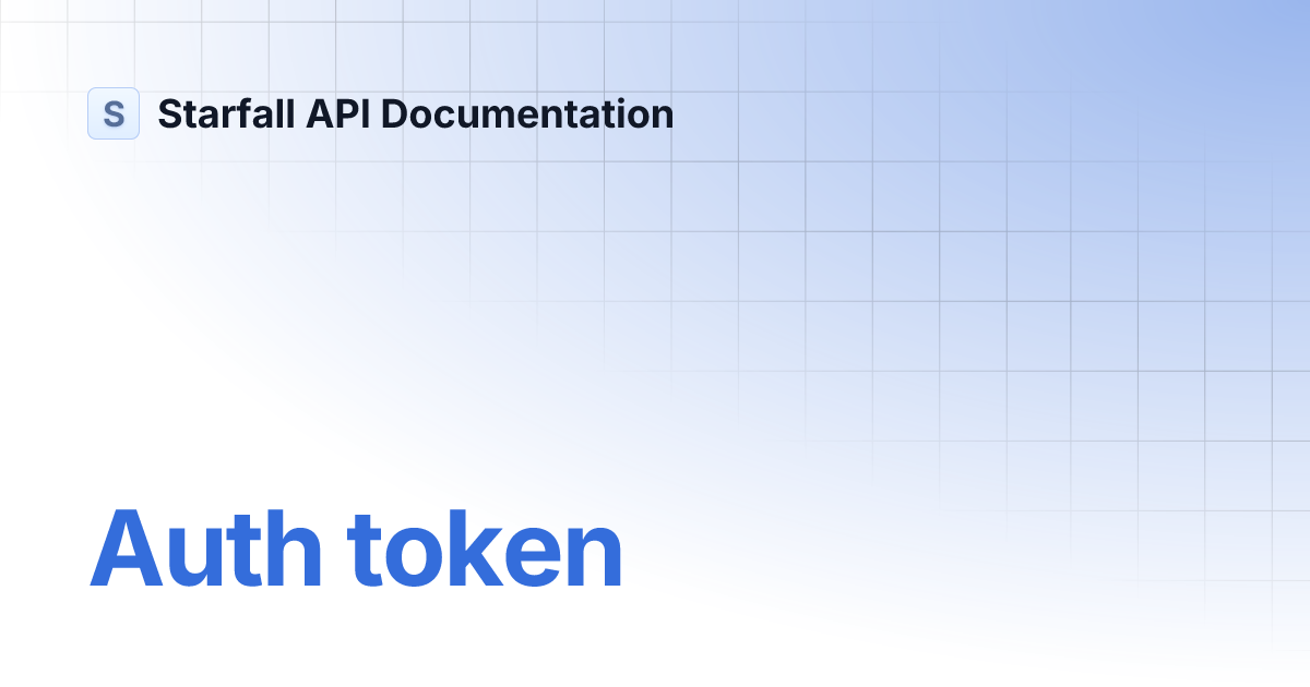 Auth token | Starfall API Documentation